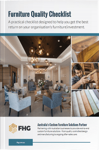 Furniture Quality Checklist | Brisbane Furniture Manufacturer
